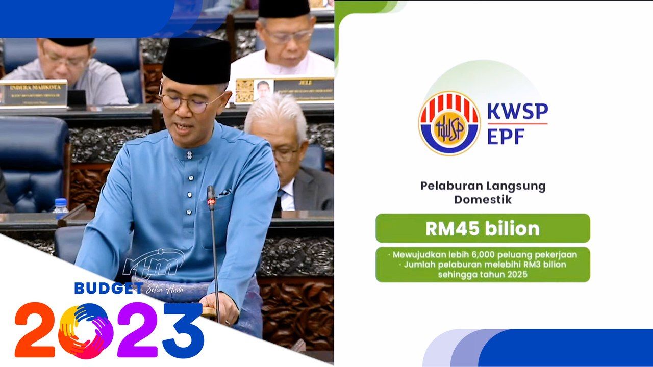 Budget 2023: EPF, other GLCs to carry out domestic direct investment ...