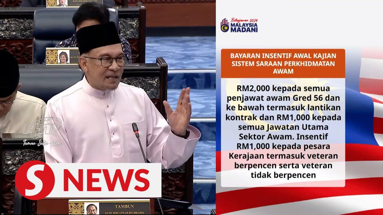 Budget 2024: Civil servants to get RM2,000, pensioners RM1,000 one-off ...