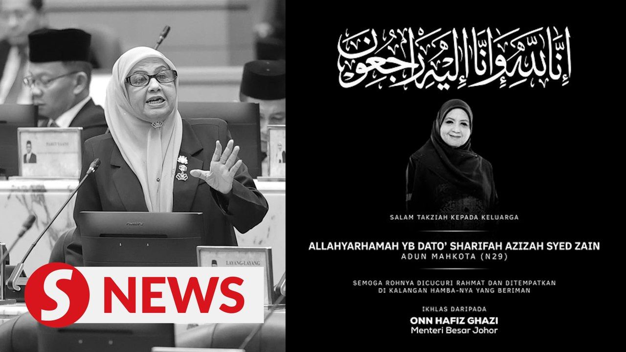 Mahkota rep Sharifah Azizah passes away | TheStarTV.com