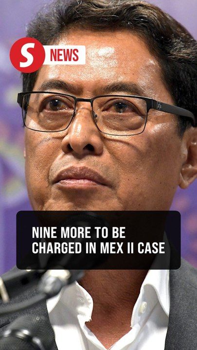 Nine more to be charged in MEX II project case, says Azam | TheStarTV.com