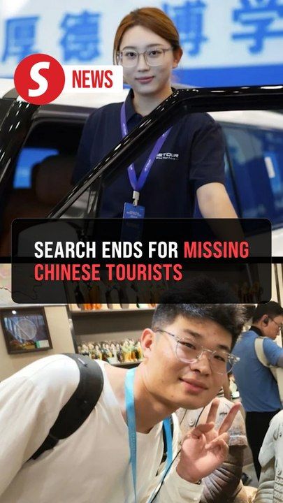 Search for two missing Chinese tourists called off with no fresh leads ...