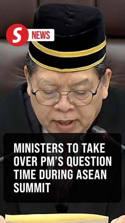 Relevant ministers to take over PM's question time during Asean Summit ...