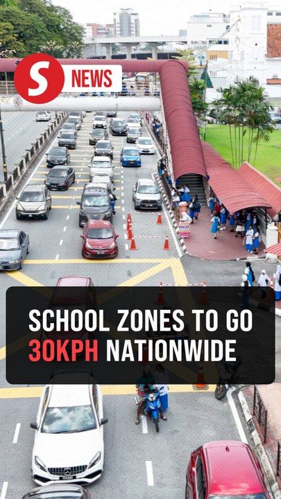 Loke: 30km/h school zone limit to be gazetted, focus on high-risk main ...
